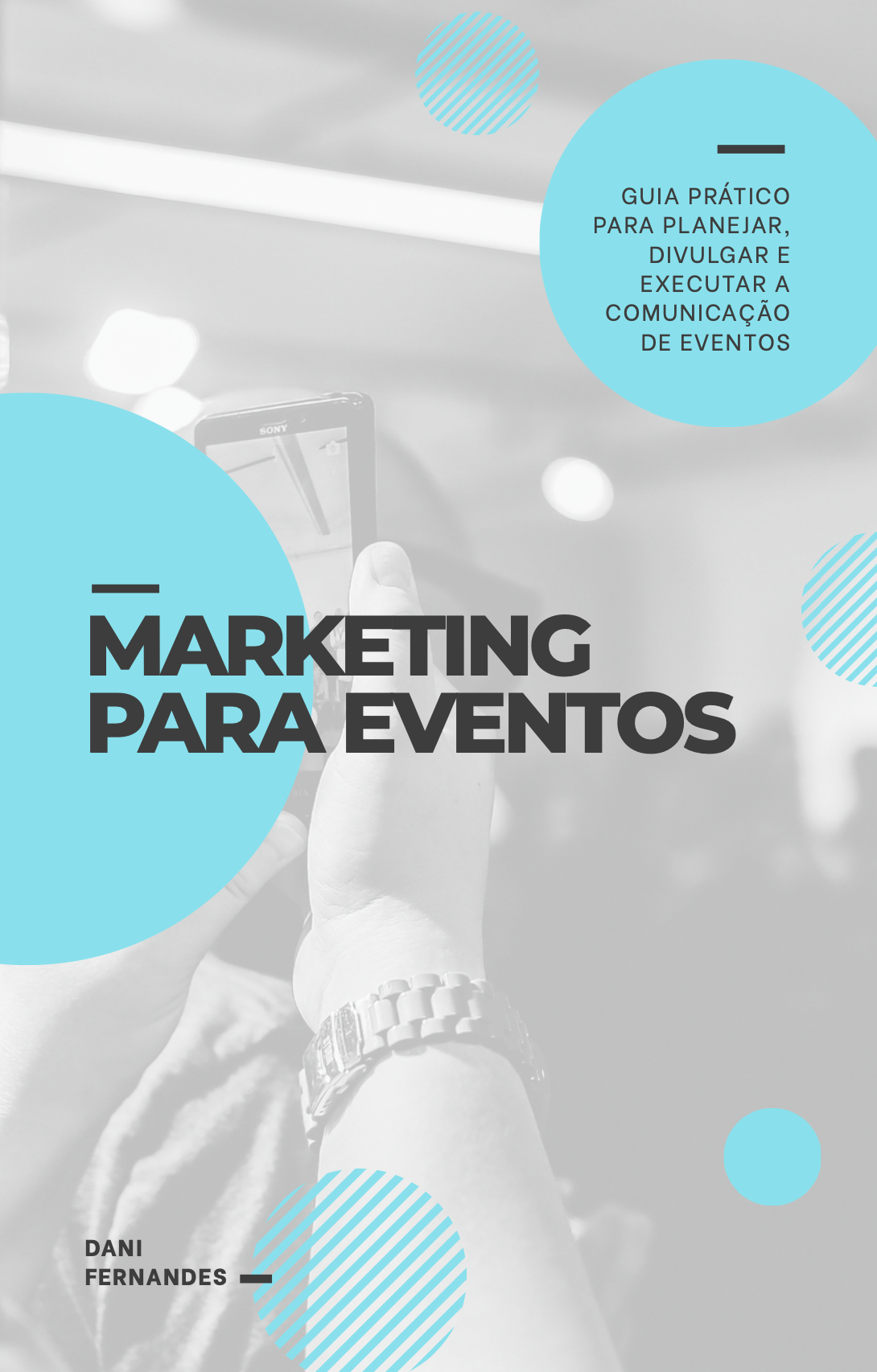 Marketing para eventos - Dani Fernandes | Hotmart