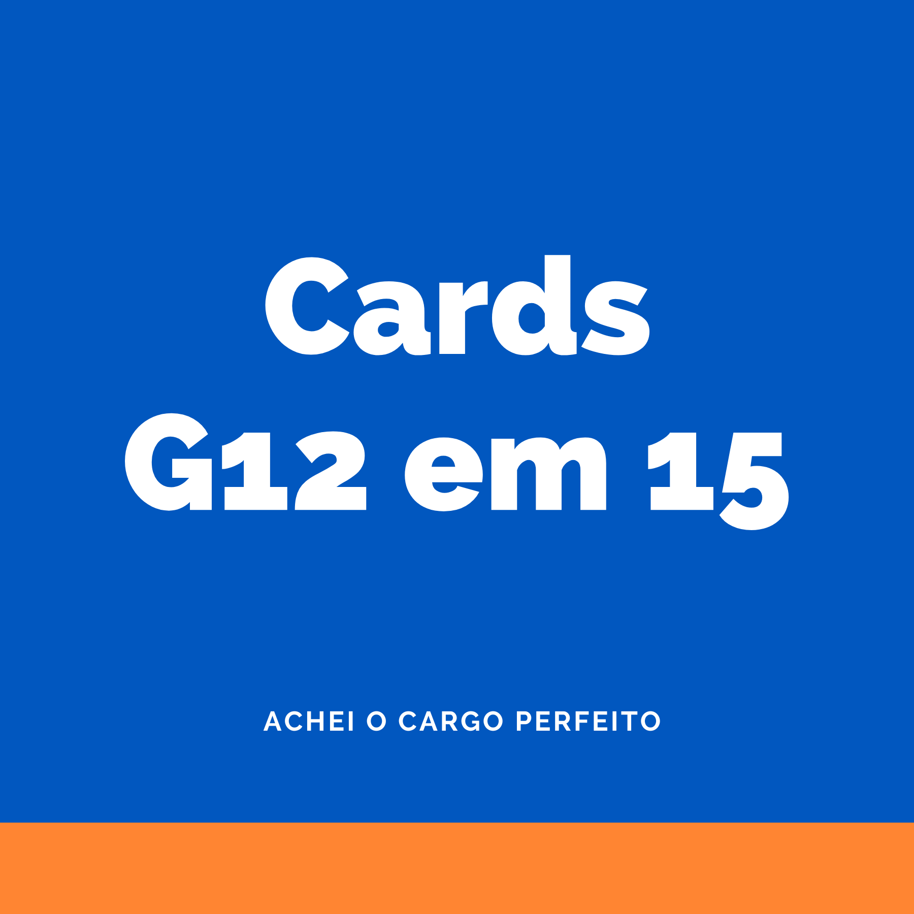 Cards do G12 em 15 - Agna Christy Marim de Almeida Santos | Hotmart