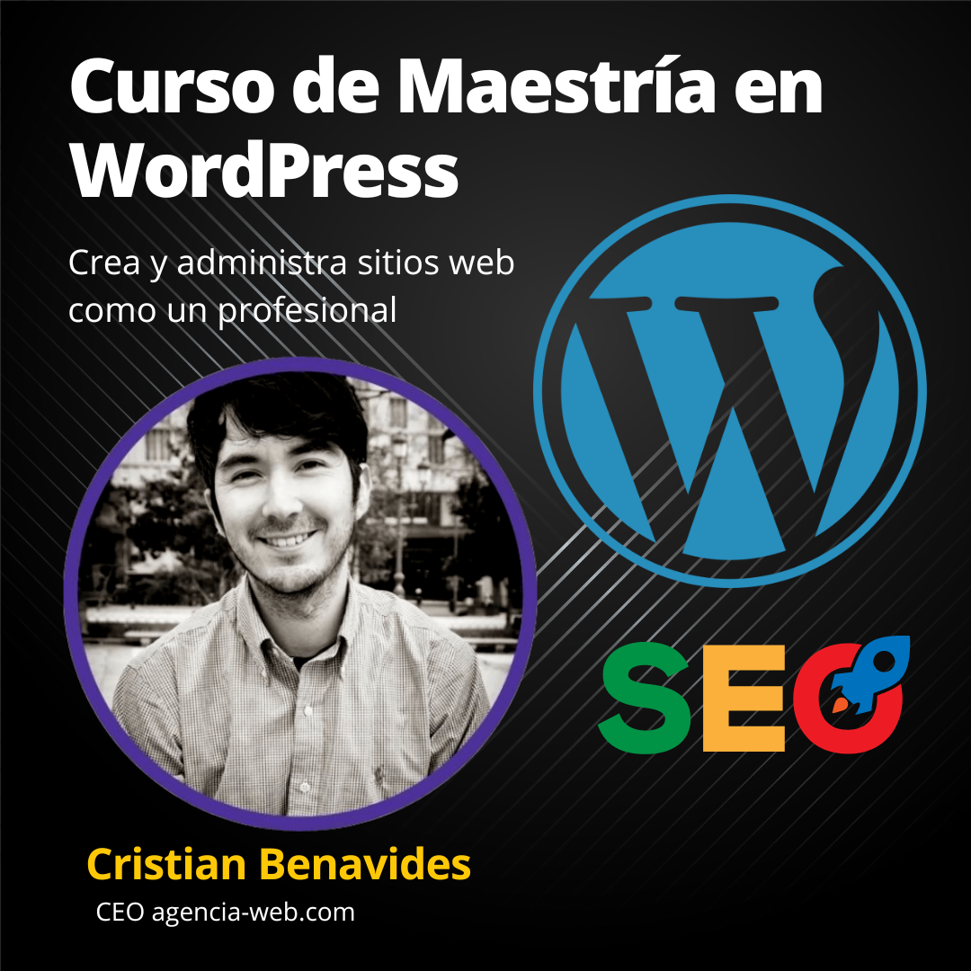 Curso de Maestría en WordPress: Crea y administra sitios web como un ...