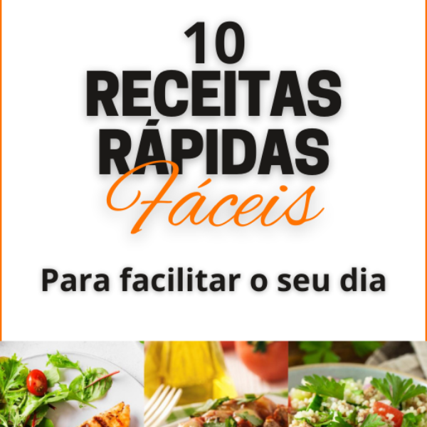 10 RECEITAS RÁPIDAS FÁCEIS PARA FACILITAR SEU DIA - jucelio de jes...