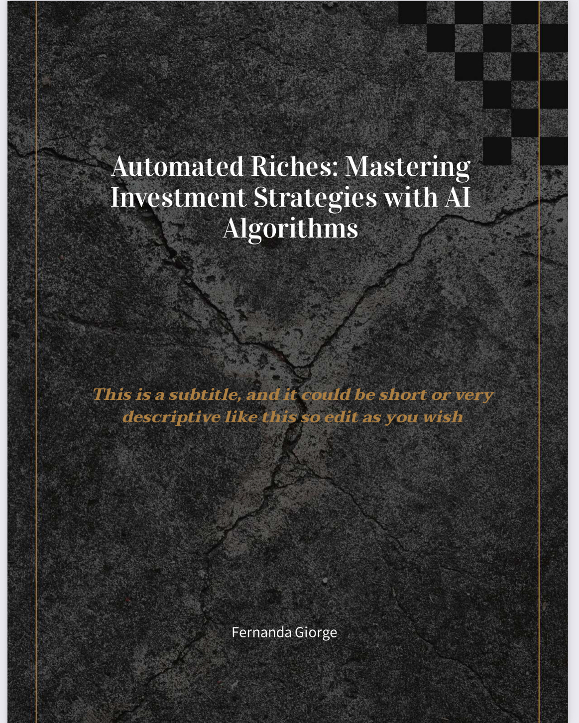 Automated Riches: Mastering Investment Strategies with AI Algorithms