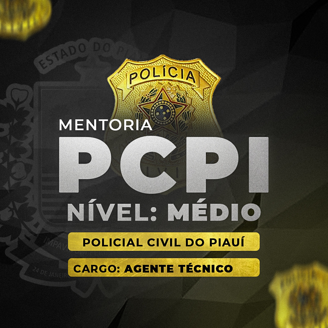 PCPI- AGENTE TÉCNICO (NÍVEL MÉDIO) - Instituto Mapeando | Hotmart