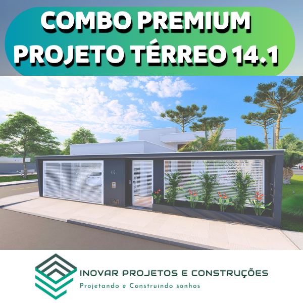 Combo Premium Projeto Térreo 14.1 - Reginaldo Wodison | Hotmart