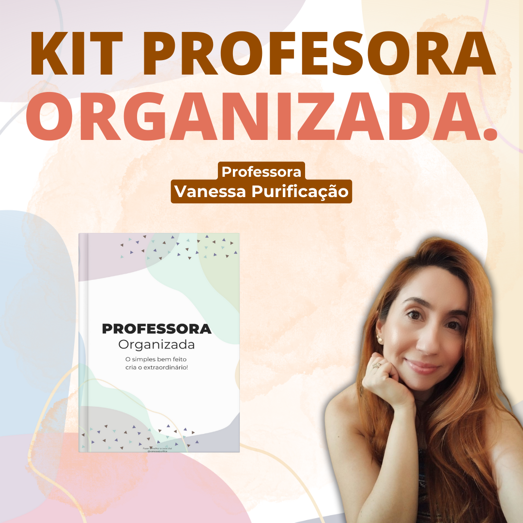 KIT PROFESSORA ORGANIZADA