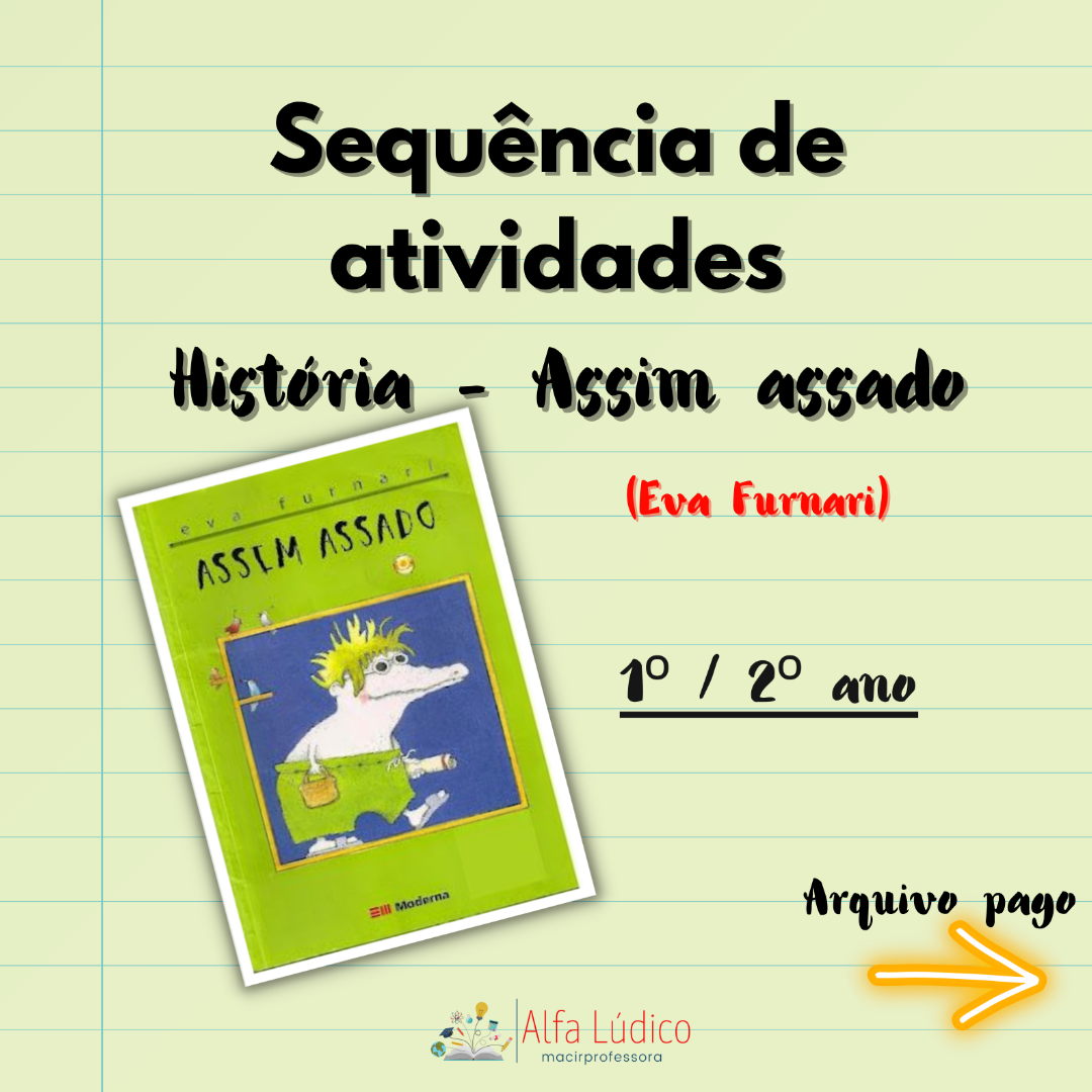 6,00 S.A - Assim assado (Eva Furnari)