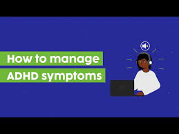 Treatment and Management of ADHD: Strategies and Good Practices"