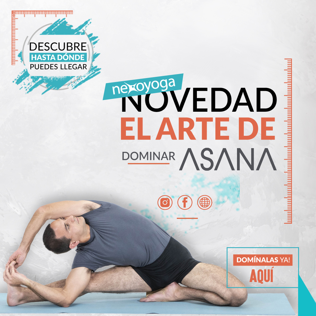 El arte de dominar Asana - Matriz Biométrica. - NexoYOGA | Hotmart
