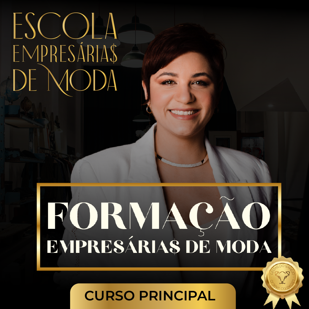 [e E M] Formação Empresária De Moda [ Tyle Marketing]