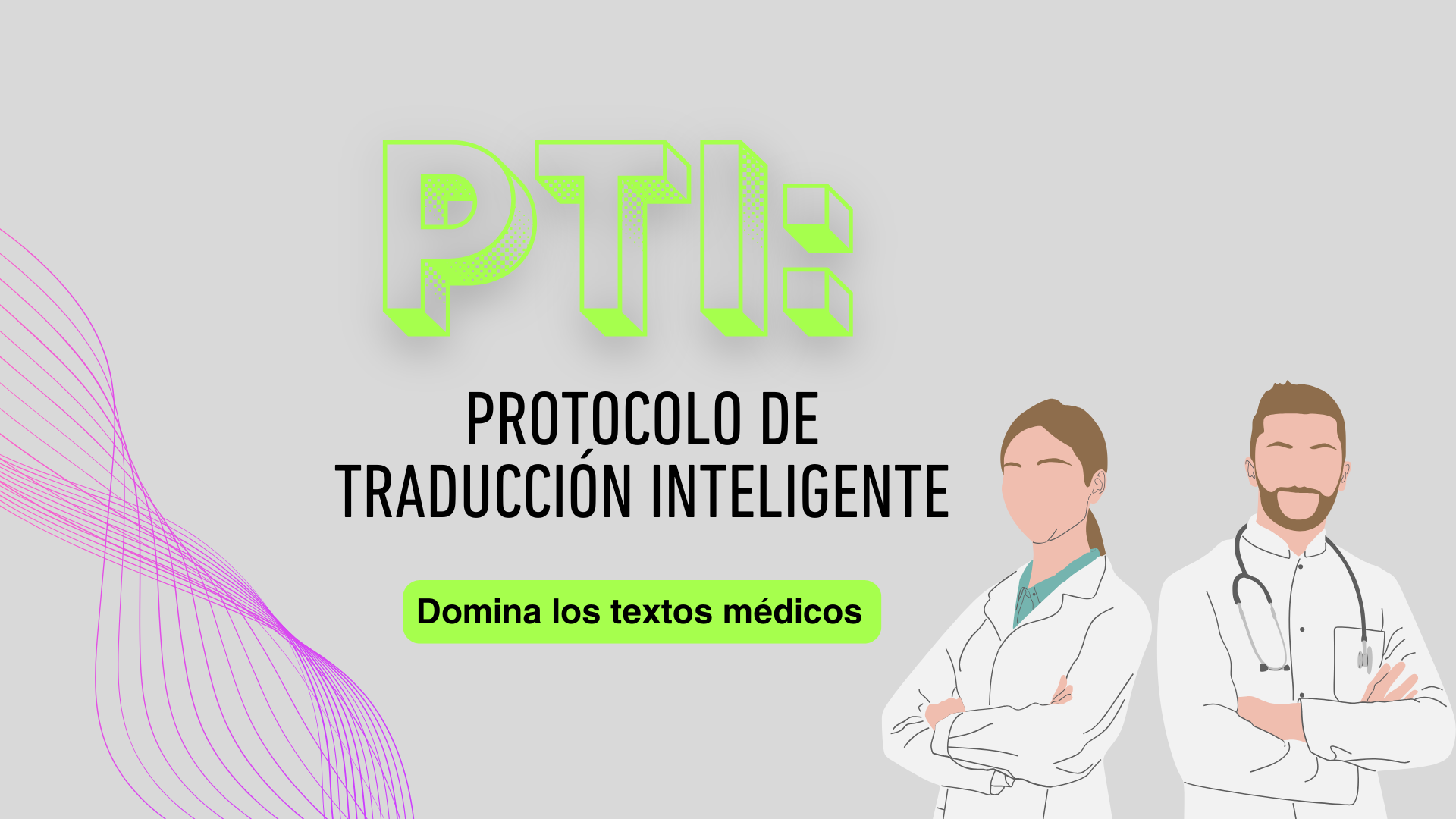 Protocolo de Traducción Inteligente: Domina Textos Médicos | Hotmart