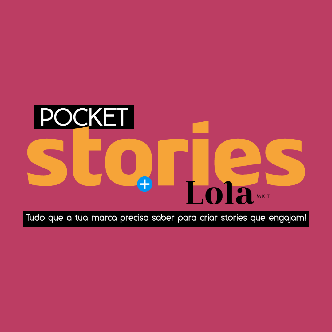 Pocket Stories - Lola Mkt