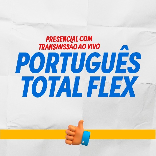 CURSO ONLINE PORTUGUÊS TOTAL FLEX (AO VIVO) - Instituto INAPI | H...