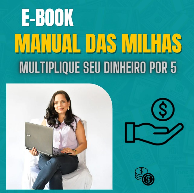 E-BOOK MANUAL DAS MILHAS AÉREAS - MARIANA CARDOSO | Hotmart