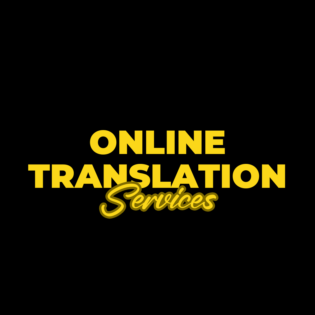 (REAL) Online translation services