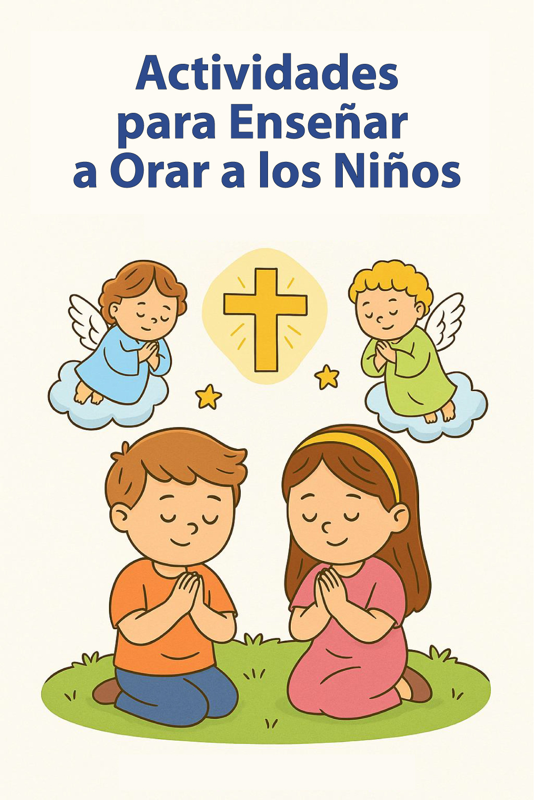 Actividades para Enseñar a Orar a los Niños - Darwin Escobar Ruano ...