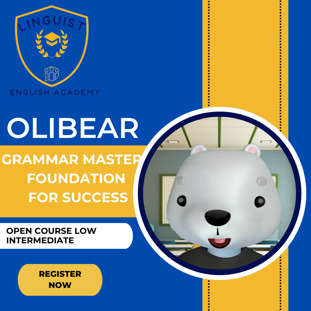 OLIBEAR: Grammar Master Foundation For Success level: Low Intermediate