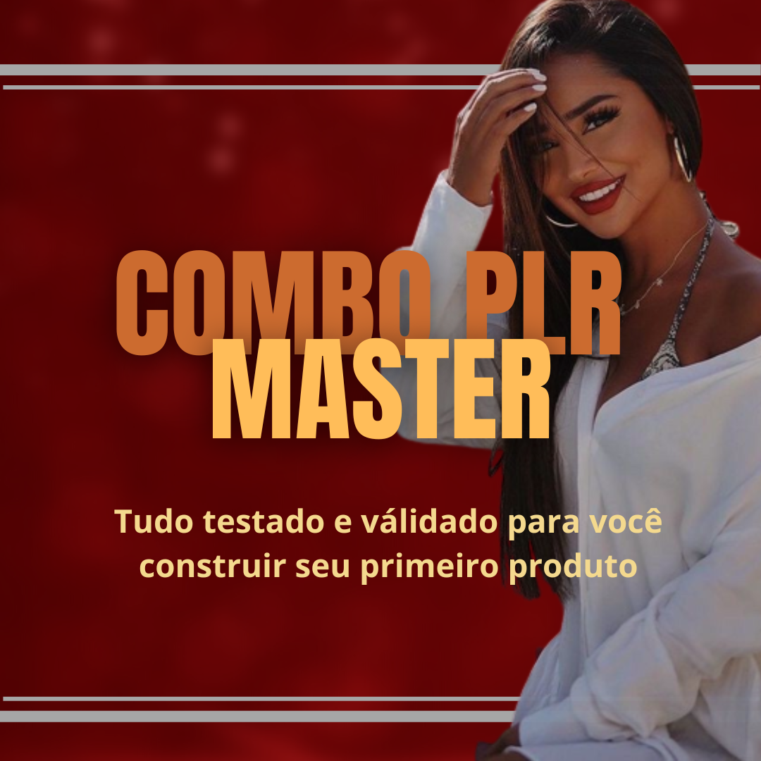 COMBO PLR MASTER (AUTORIZADO REVENDA)