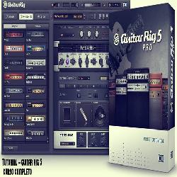 Vídeo aula Guitar Rig 5 (Pedaleira Virtual) - Tutorial e Criação de Presets