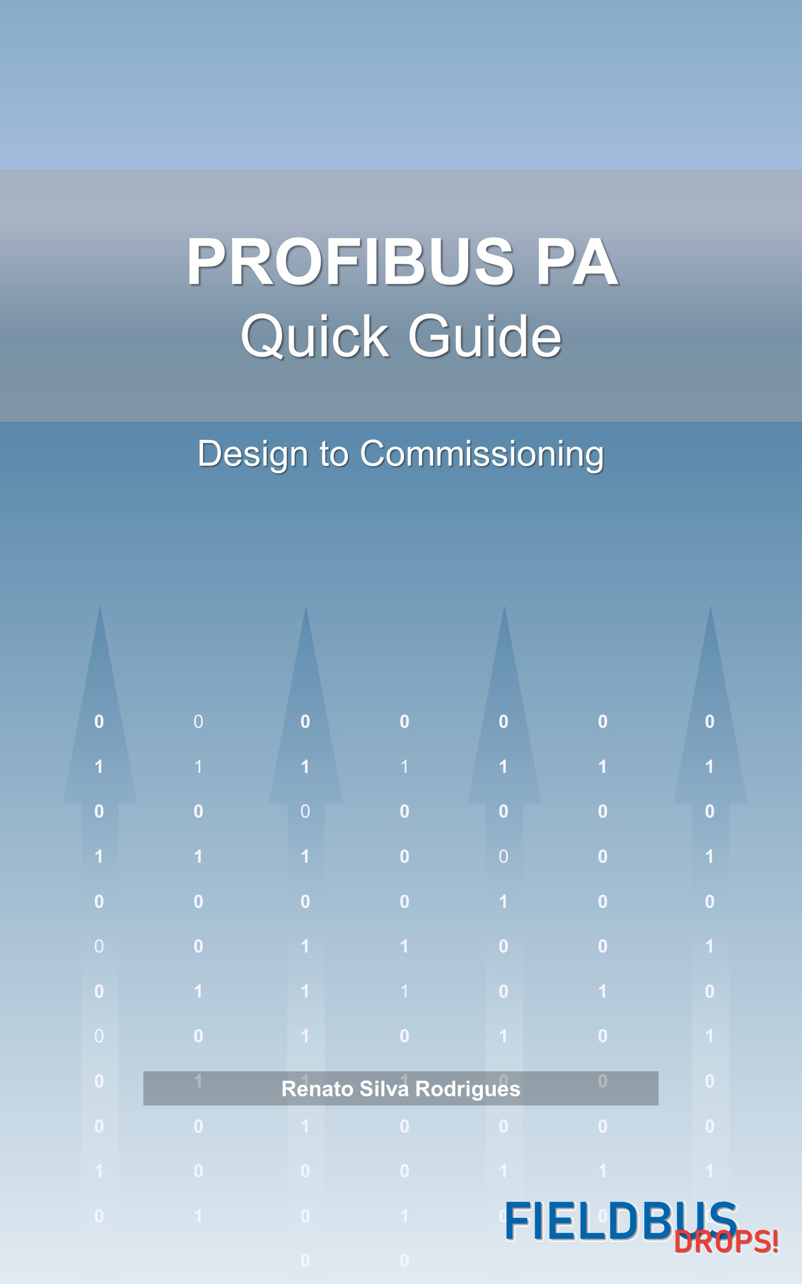 Profibus PA - Quick Guide: Design to Commissioning