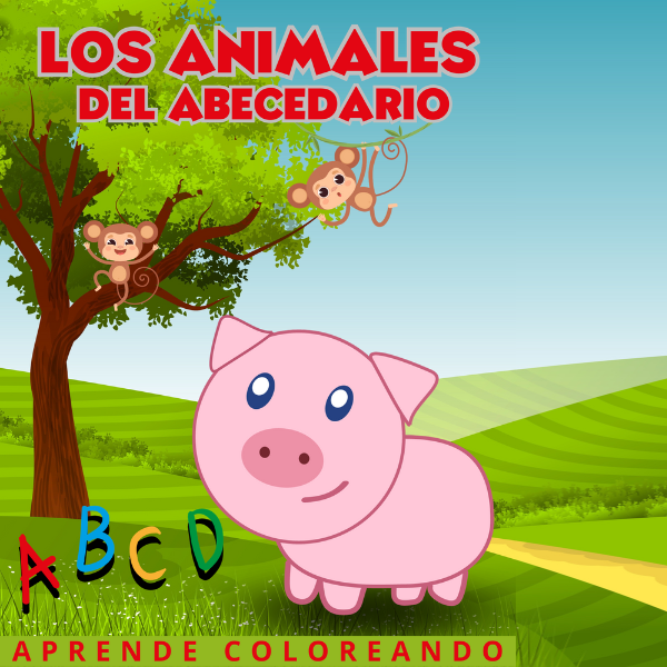 Los Animales Del Abecedario Aprende Coloreando - ALVARO GARCIA ROMA...