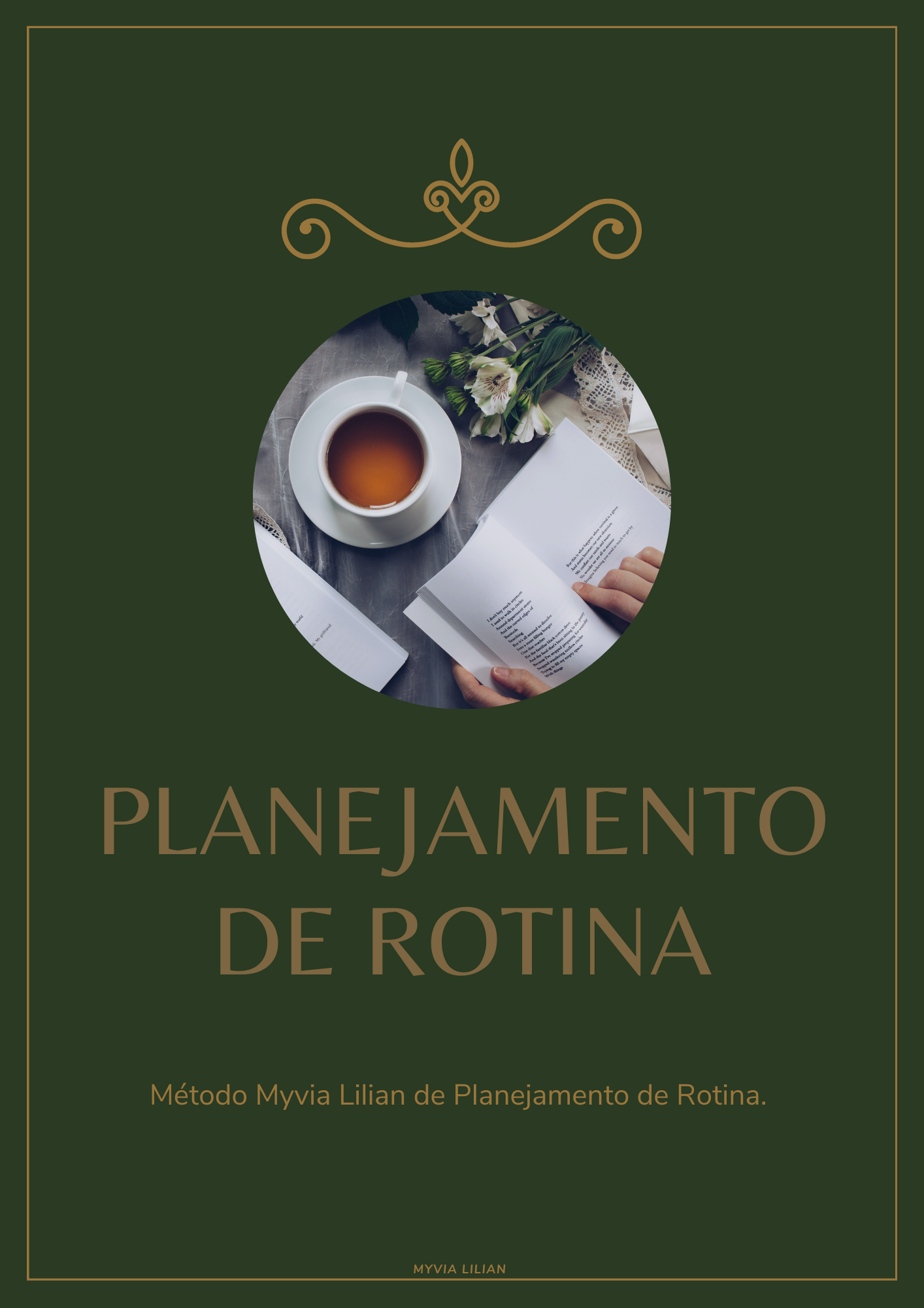 Planejamento de Rotina - Método Myvia Lilian - Myvia Lilian Sá Oliv...