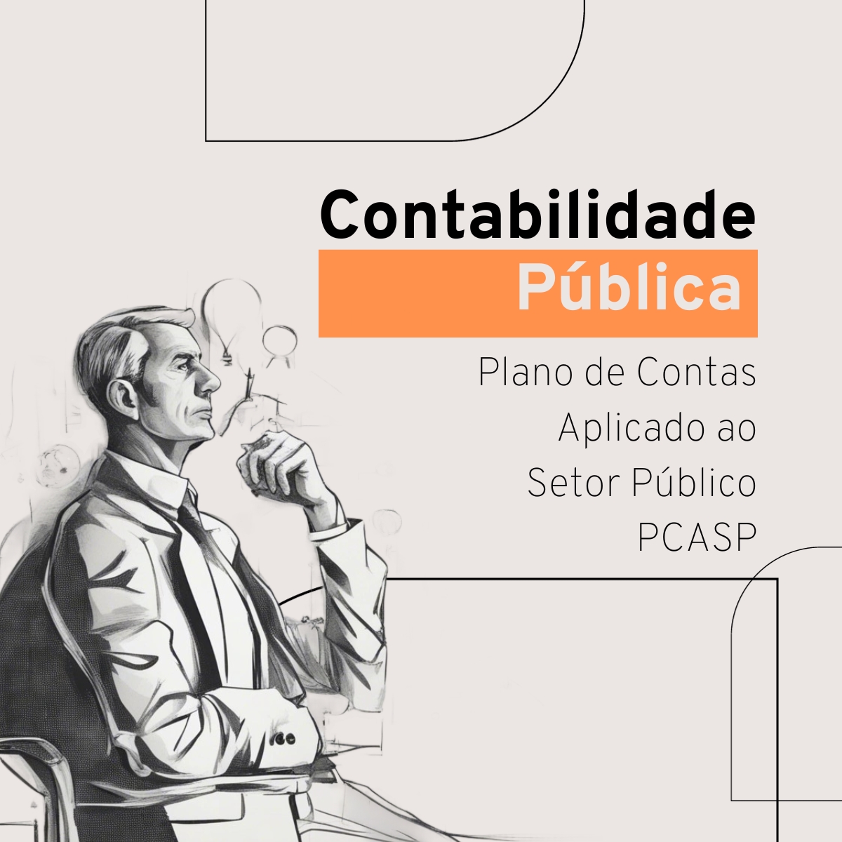 CONTABILIDADE PÚBLICA PARA CONCURSO - Plano de Contas aplicado ao S...