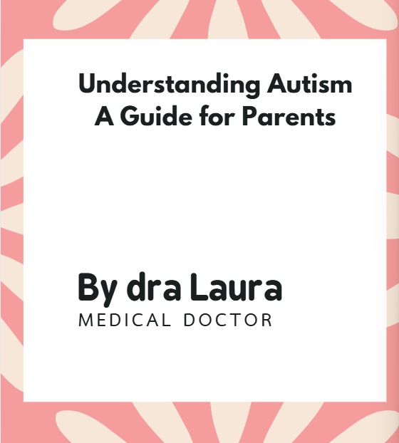 Understanding Autism: A Guide for Parents - LAURA A | Hotmart