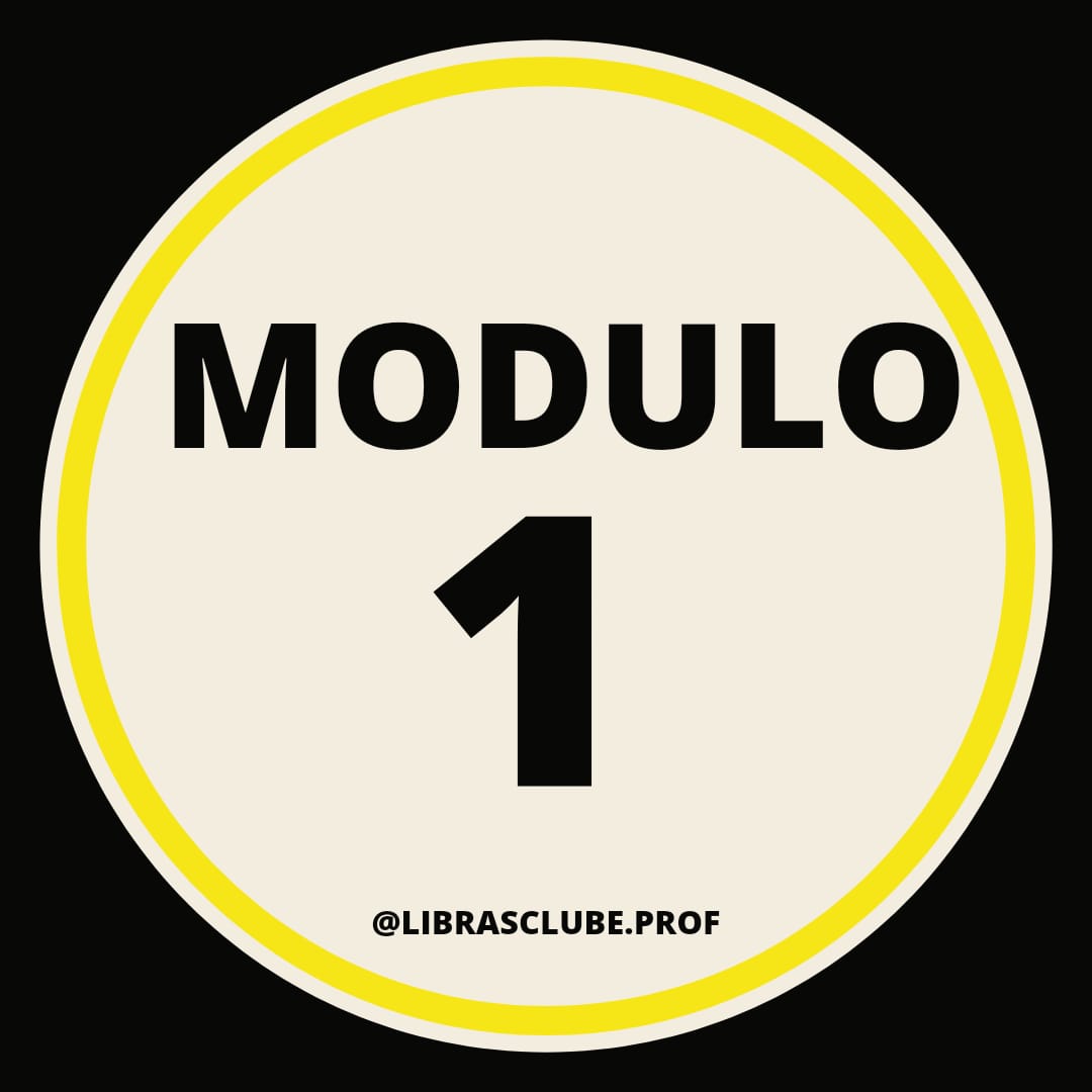 LIBRAS modulo 1