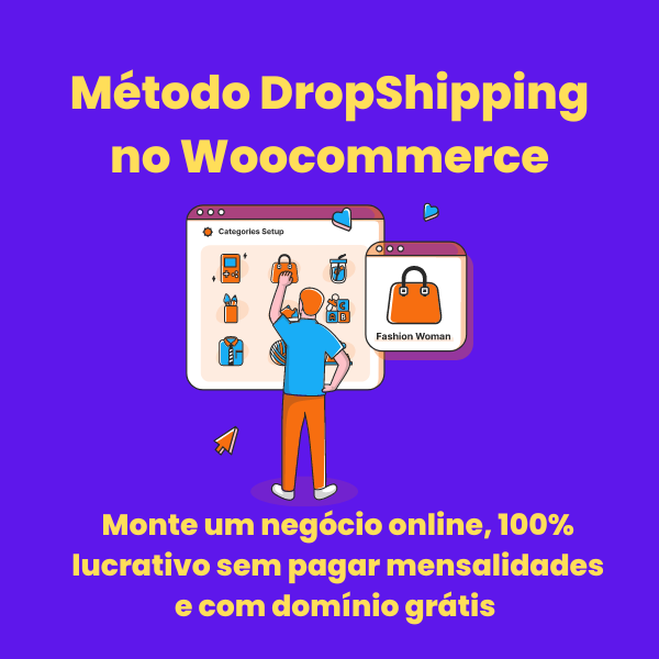 Metodo DropShipping no Woocommerce - Raimundo Oliveira | Hotmart