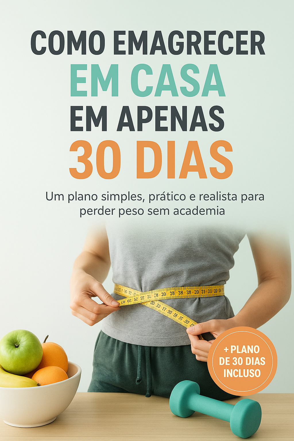 Como Emagrecer em casa em 30 dias | Hotmart