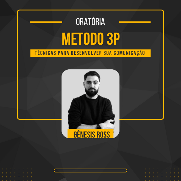 Oratória - Método 3P - Gênesis Ross | Hotmart