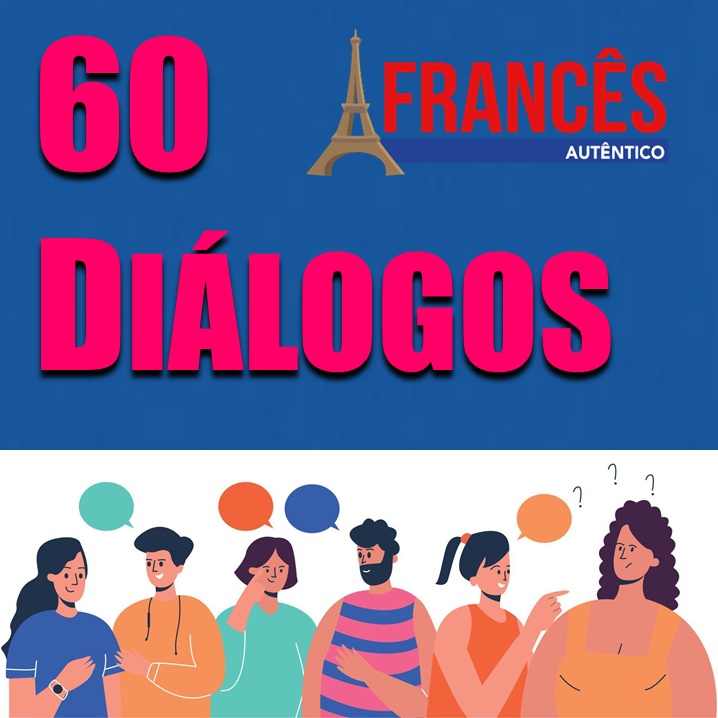 60 Diálogos em Francês (Áudio Nativo) - Adir José Ferreira | Hotmart