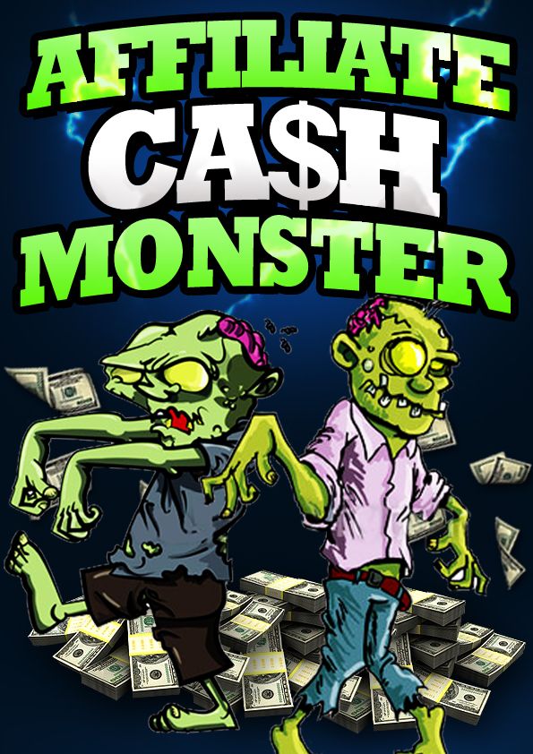 Affiliate cash monster