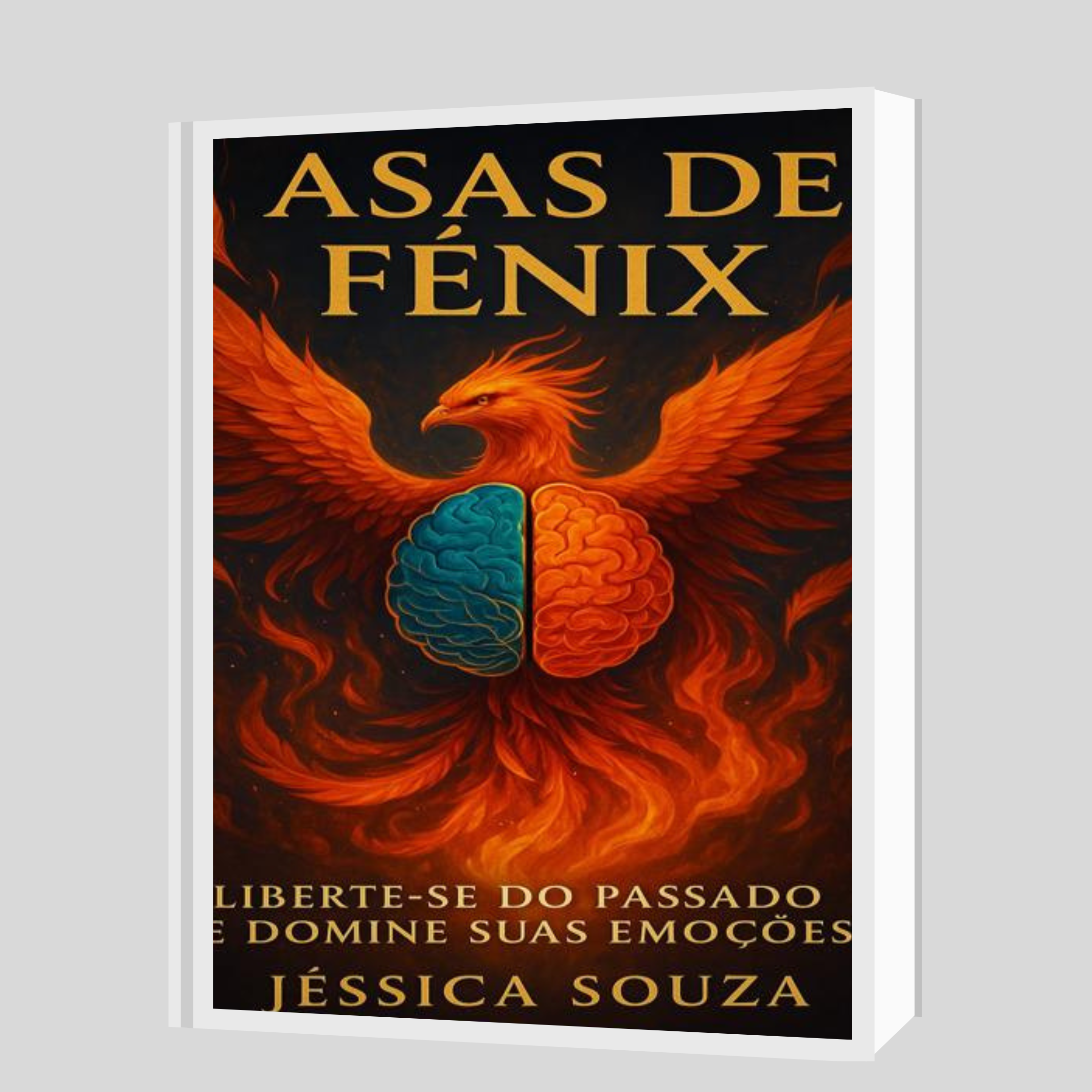 Asas de fênix! Liberte-se do passado e domine suas emoções. Claro! Aqui ...