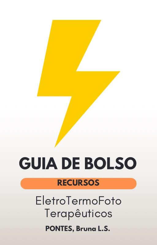 Guia de Bolso - Recursos Eletro Termo Foto Terapêuticos - Bruna Lar...