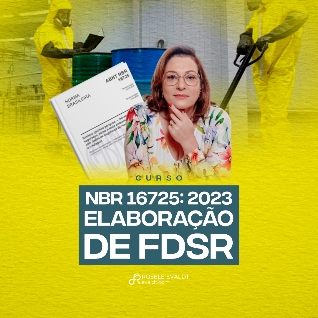 FDSR: Elaboração de Ficha de Dados de Segurança de Resíduos pela NB...