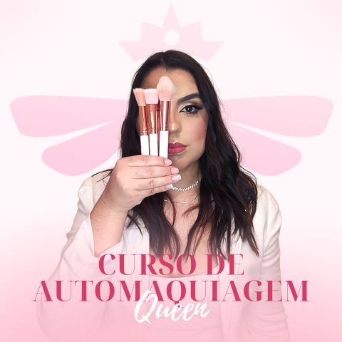 Automaquiagem Queen - Hellen Araujo Galvão | Hotmart