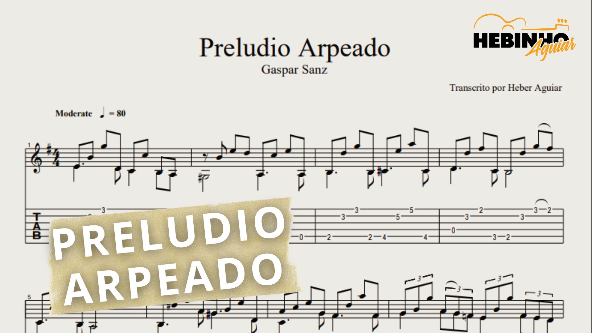 Prelúdio Arpeado - Gaspar Sanz: Transcrição p/ Violão Solo c/ Tablatura ...