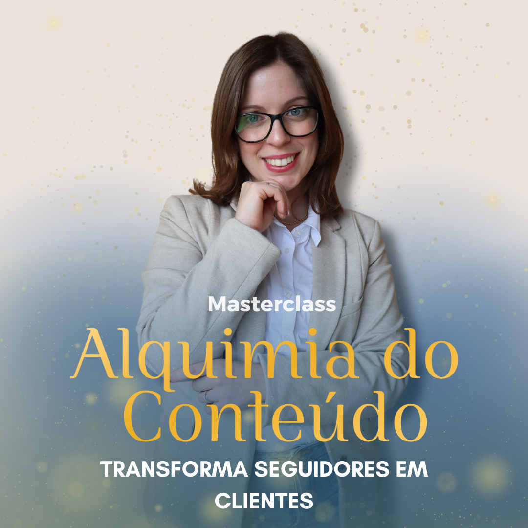 Masterclass Alquimia do Conteúdo - Ana Margarida Lopes - Estratégi...