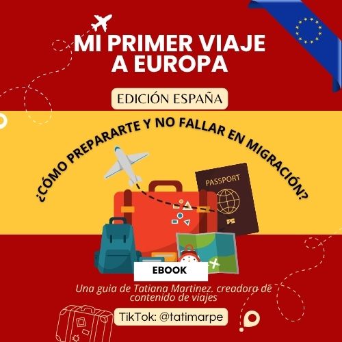 Guía esencial para tu primer viaje a España desde Latinoamérica - T...