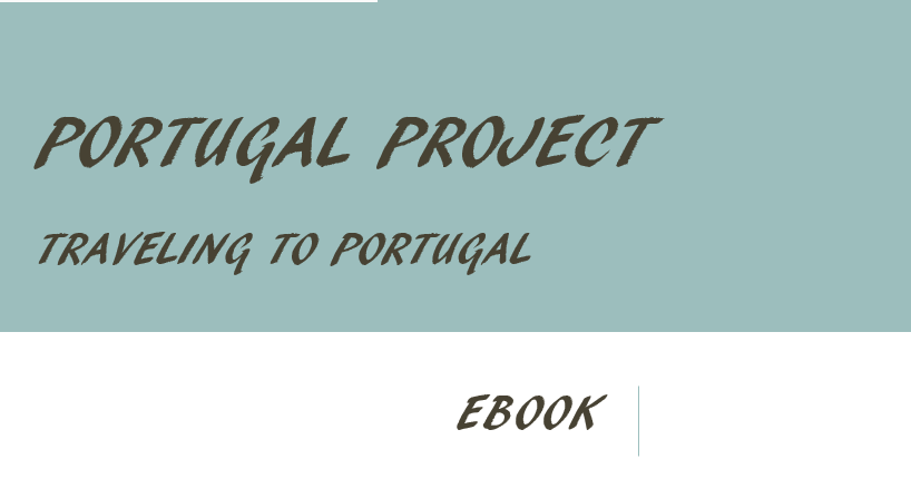 Portugal Project - Traveling to Portugal