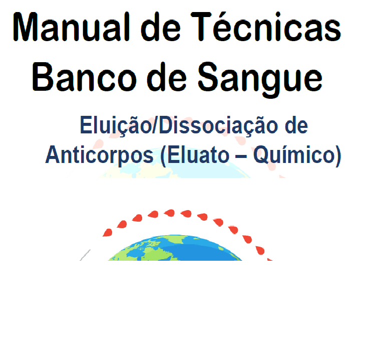 Eluição de Anticorpos - Técnica Eluato Quimico - Mundo da Hemotera...