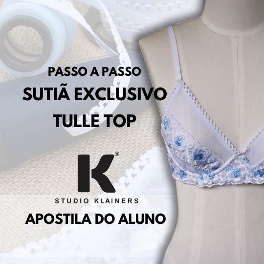 Sutiã Exclusivo Tulle Top 01 - Apostila da Aluna - Frida Klainer