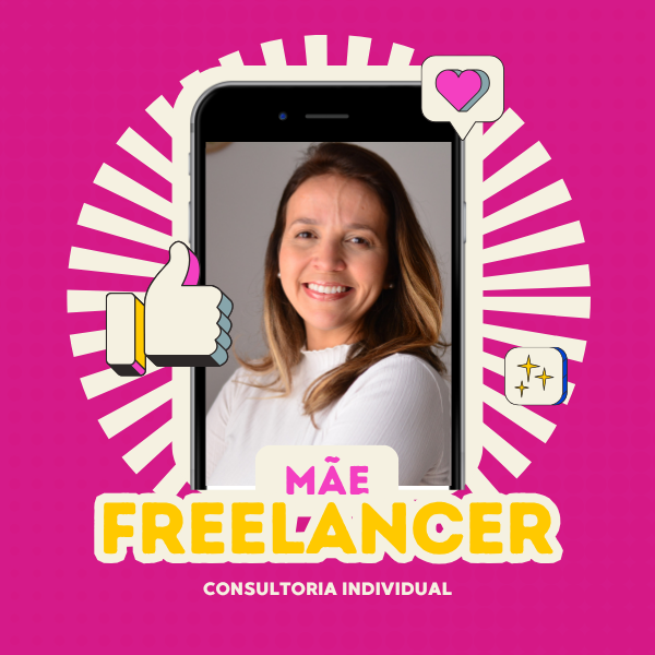 Consultoria Individual Mãe Freelancer - Giovana Matias Vianna Passo...