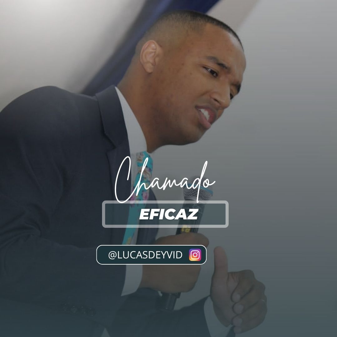 7 Passos para um chamado Eficaz - Lucas Deyvid Da Silva Ferreira