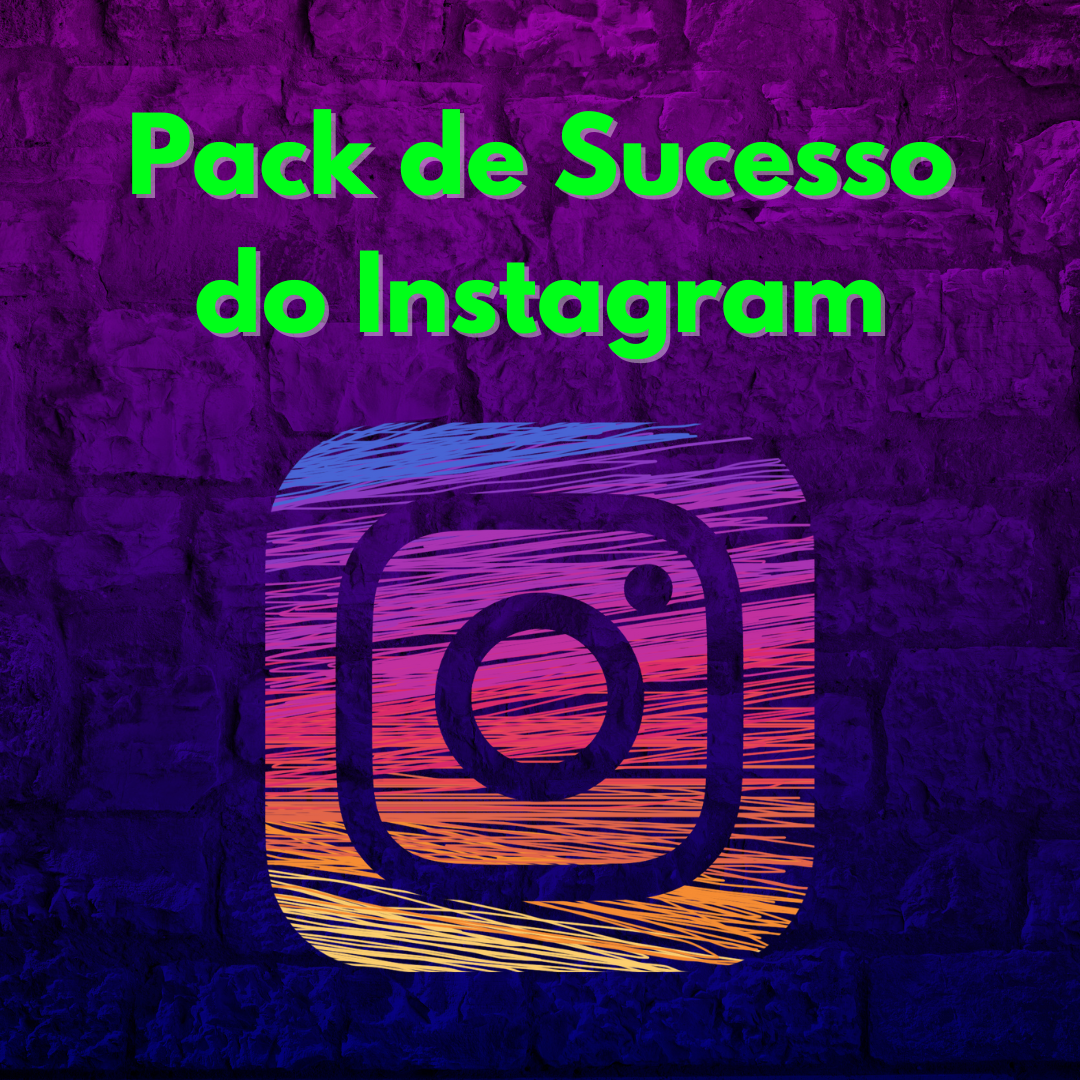 Pack de Sucesso do Instagram - Natacha Filipa Lima Costa | Hotmart