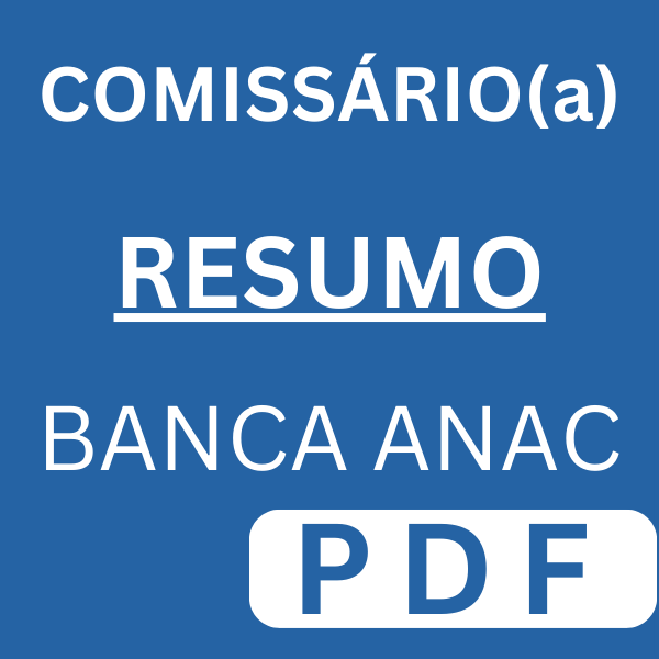 Resumo 2025 PDF Comissário de voo ANAC - Todos os Blocos!