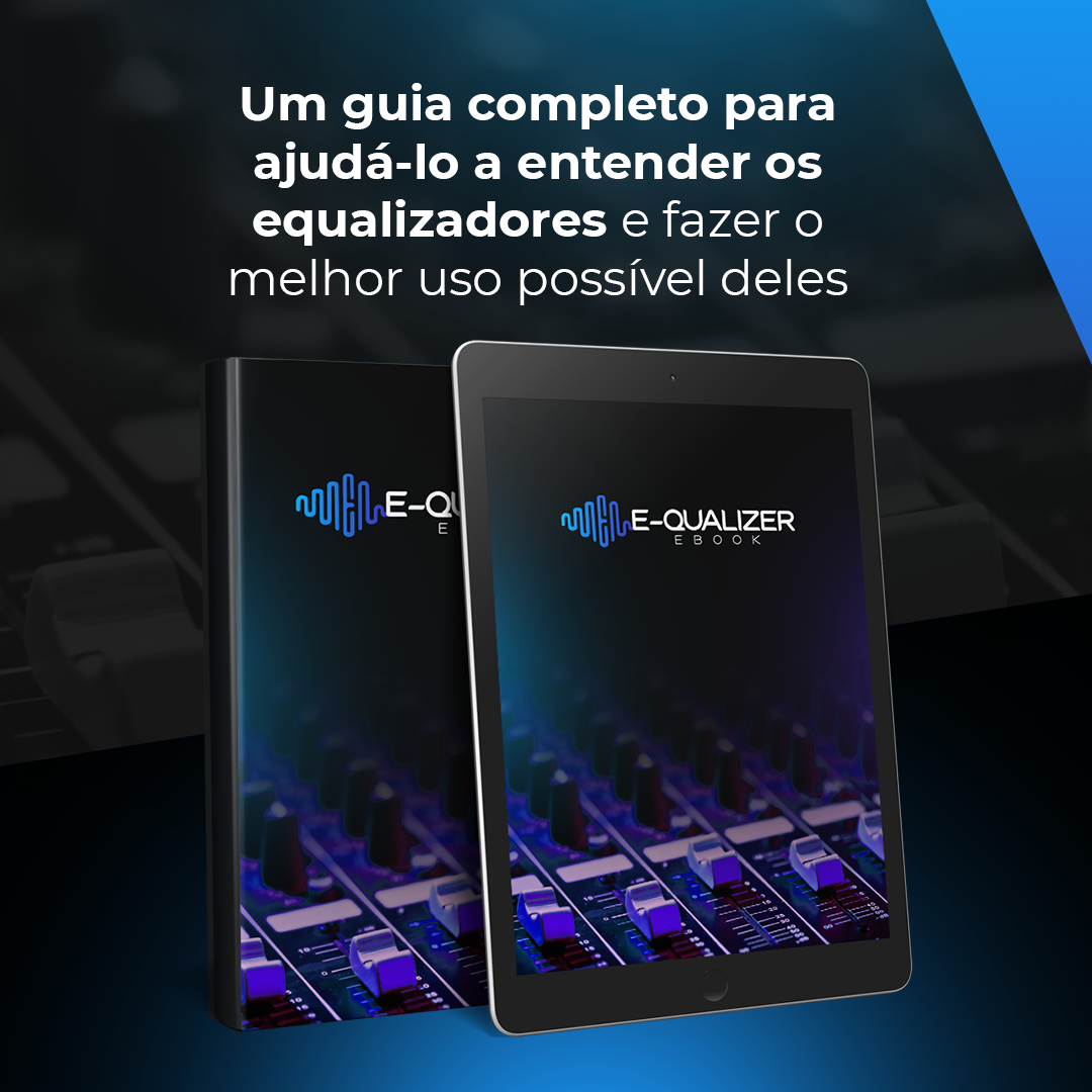 E-QUALIZER, o guia definitivo! - Adeilson Chagas | Hotmart