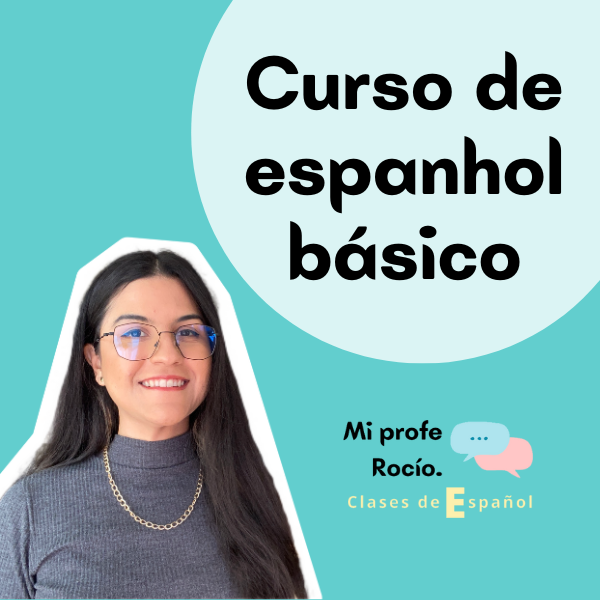 Curso de espanhol básico com Mi Profe Rocio