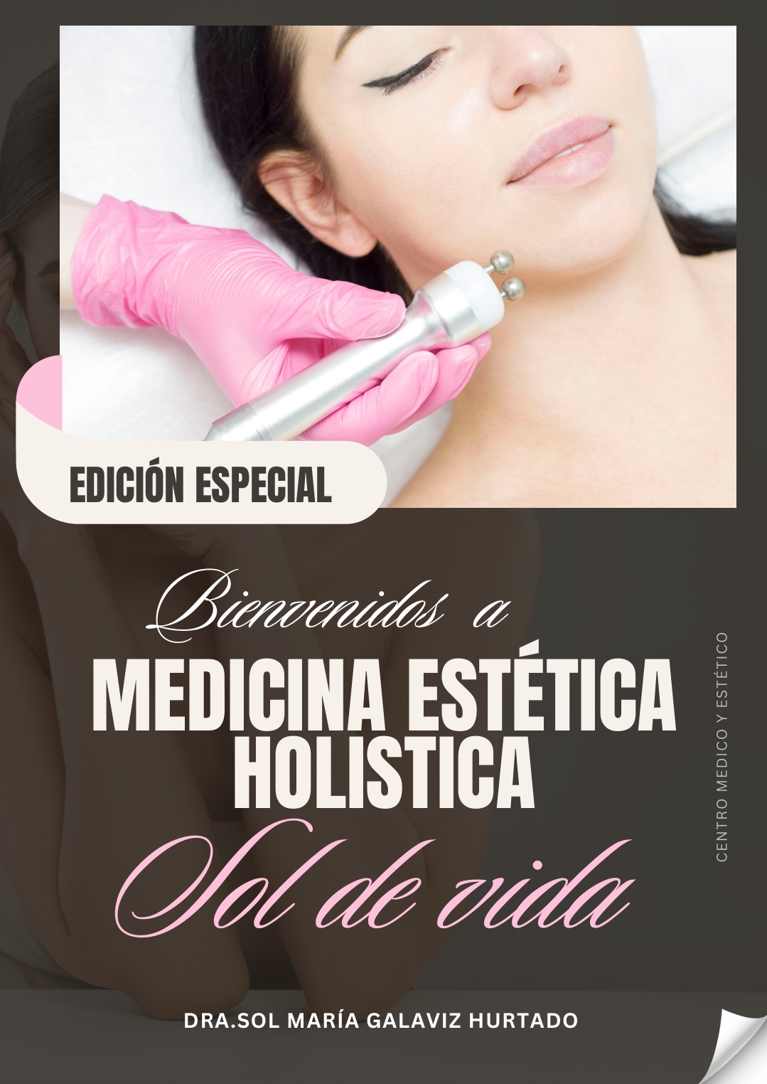 MEDICINA ESTETICA HOLISTICA SOL DE VIDA - Sol galaviz | Hotmart