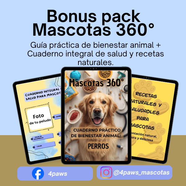 Bonus pack Mascotas 360°: Guía práctica de bienestar animal. - Est...